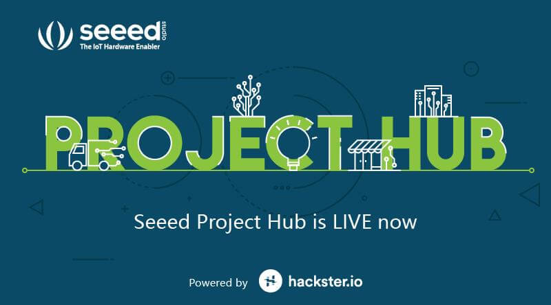 New Project Hub Launch with Hackster - Latest News from Seeed Studio