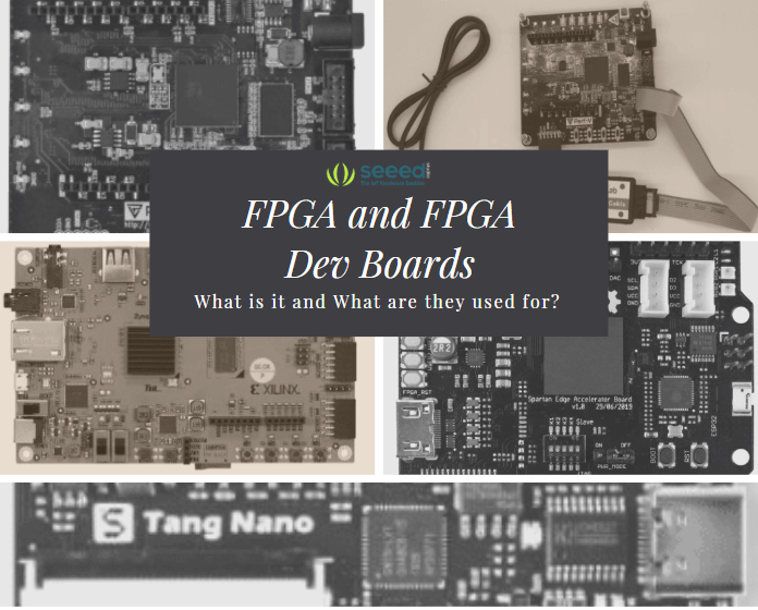 FPGA and FPGA Dev Boards - What is it and What are they used for ...