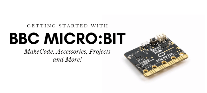 Getting started with micro:bit: MakeCode, Accessories, Projects ...