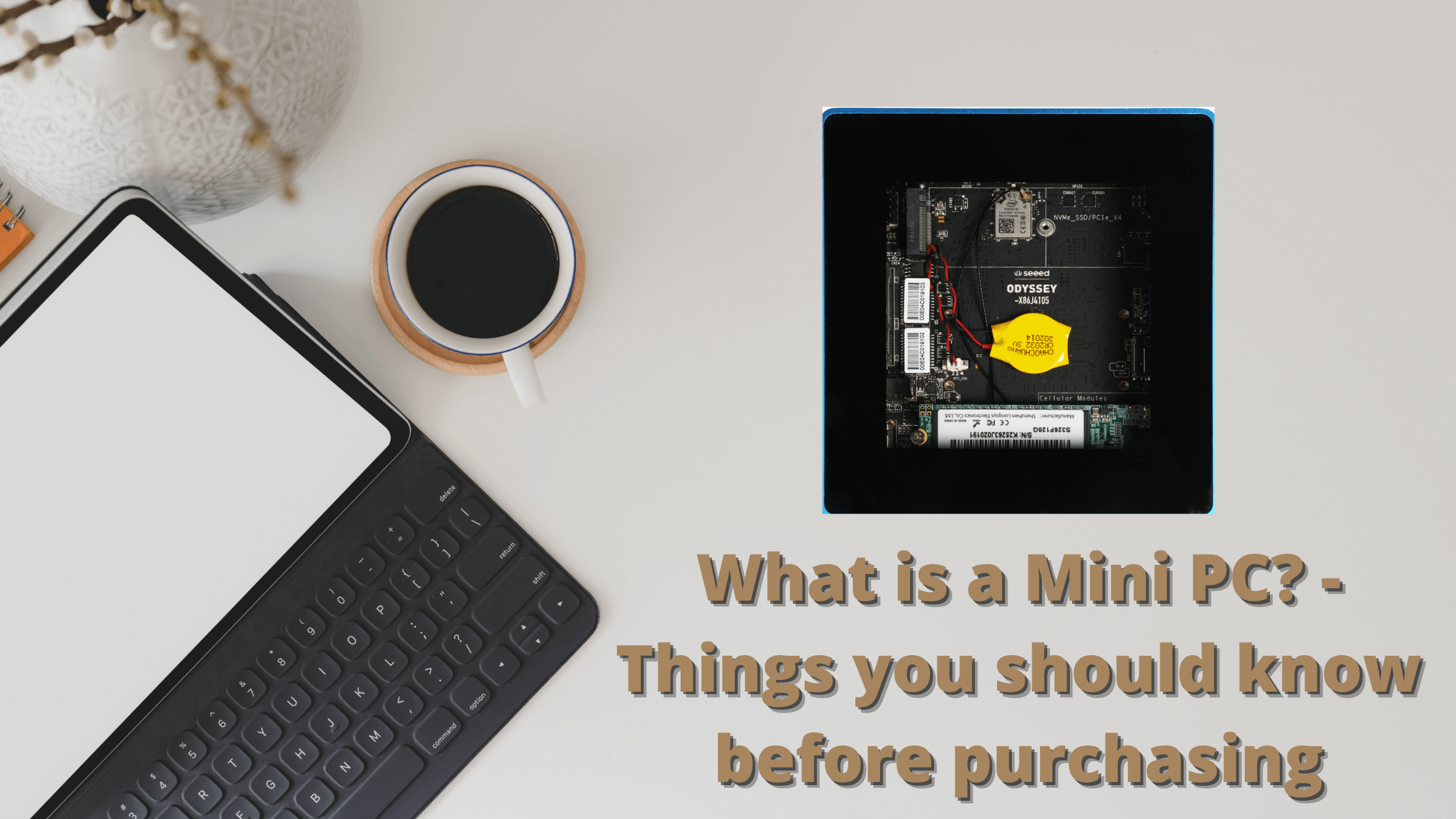 What Is A Mini PC Things You Should Know Before Purchasing Latest