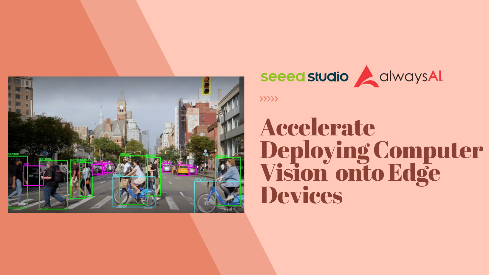 Accelerate Deploying Computer Vision Applications using alwaysAI and Seeed Edge AI devices ...