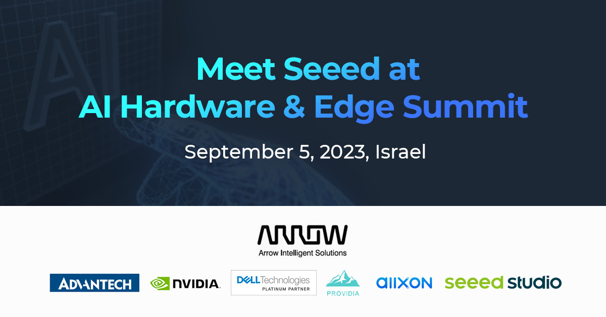 Meet us in Israel! AI Hardware & Edge Summit by Arrow Intelligent ...